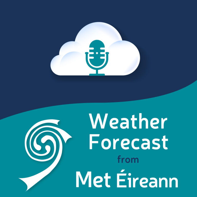 Listen To The Weather Forecast - Met Éireann - The Irish Meteorological ...