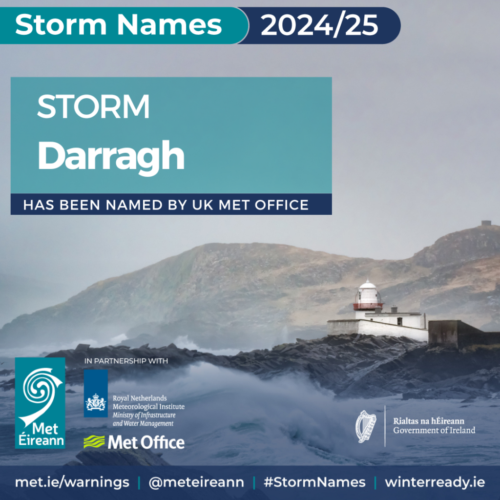 Storm Darragh has been named (6th – 7th December 2024) - Met Éireann ...